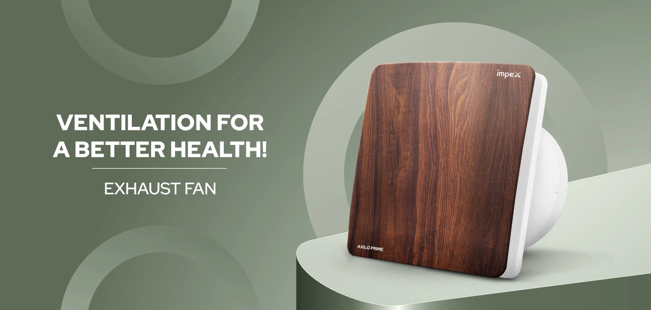 Exhaust Fan — Impex Webstore