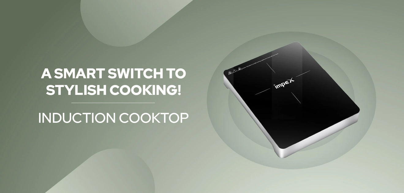 Induction Cooktop — Impex Webstore